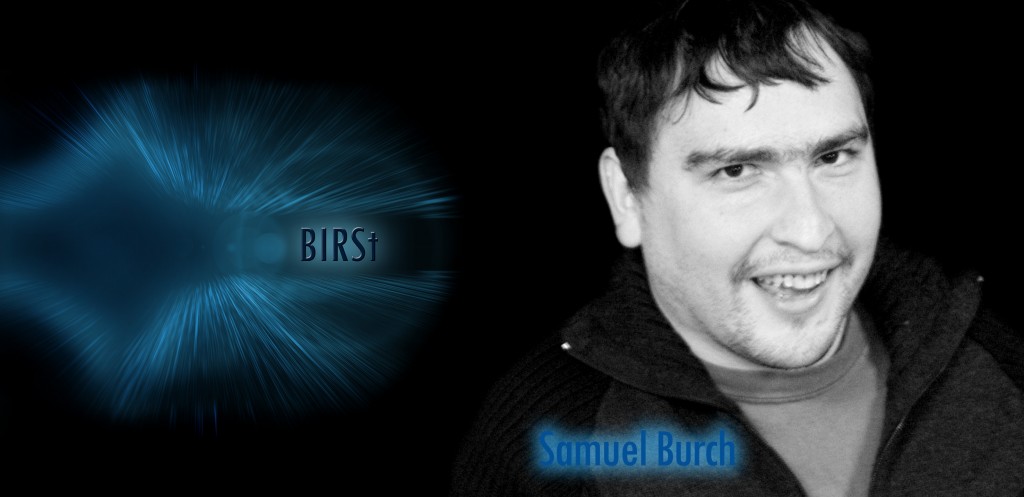 Samuel Burch • BIRSt Archive